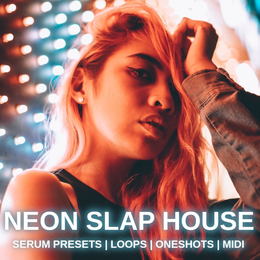 Neon Slap House, Neon Slap House Glitchedtones, SoundsSpace.com